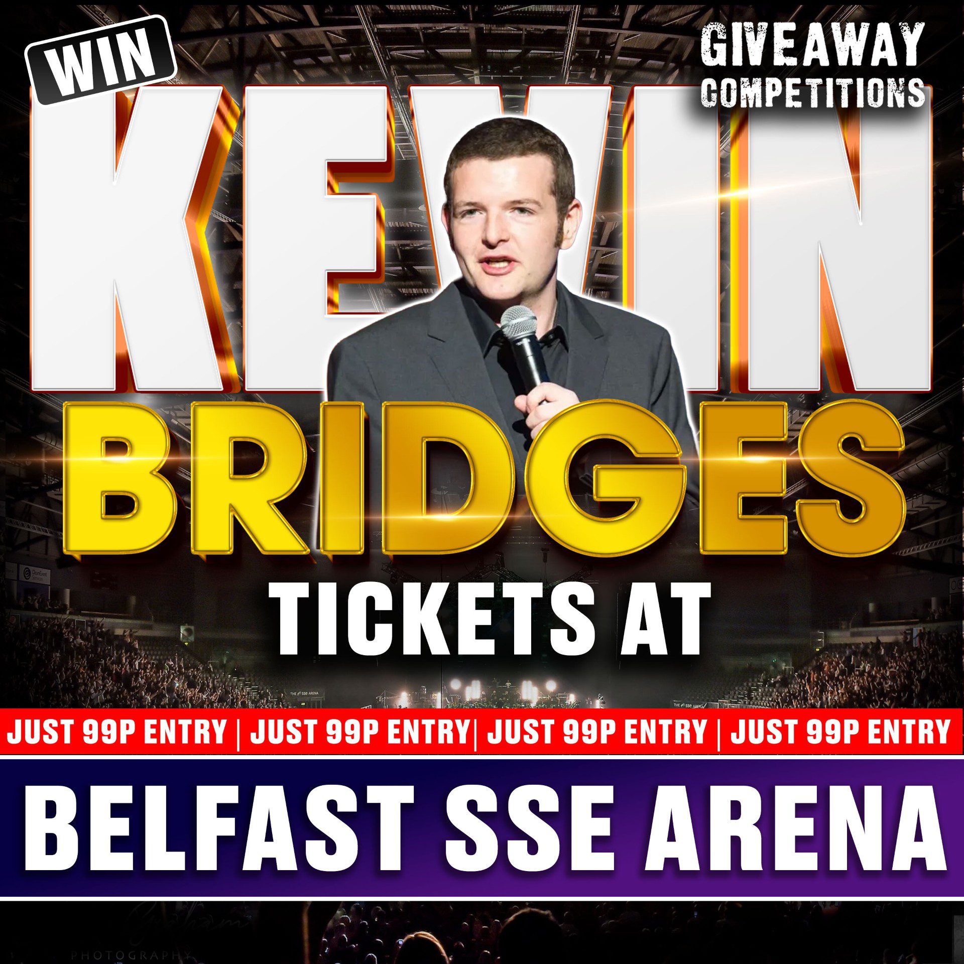 Kevin Bridges @SSE - Giveaway Competitions