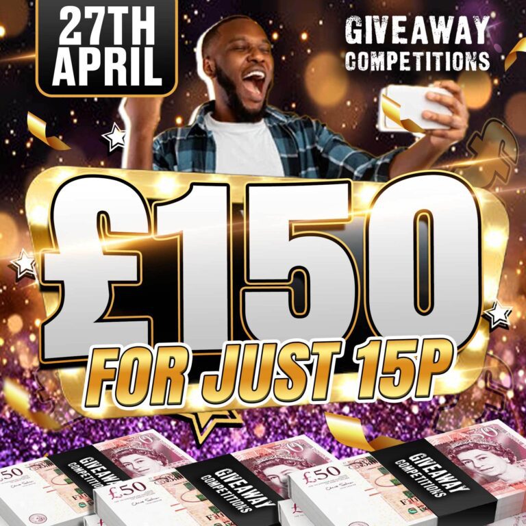 £150 for 15p (Auto draw) - Giveaway Competitions