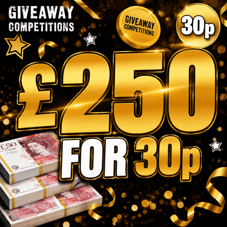 £250 - Giveaway Competitions
